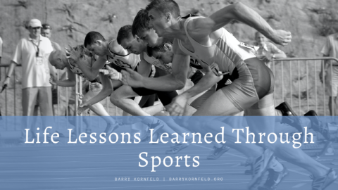 Life Lessons Learned Through Sports | Barry Kornfeld | Sports